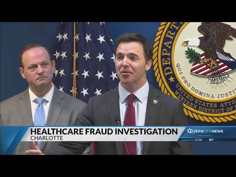 Federal agencies in Charlotte announce charges in major healthcare fraud case