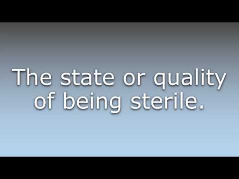 What does Sterility mean?