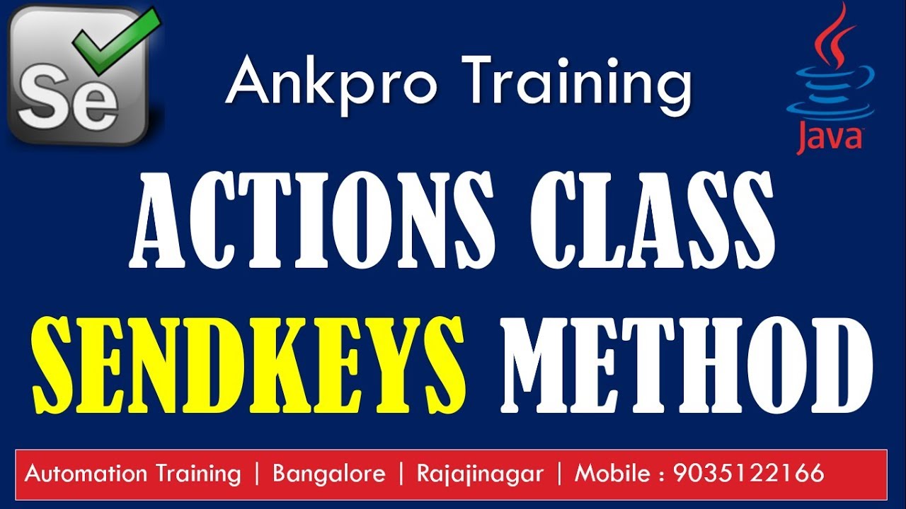 Selenium with Java 32 - Actions class sendKeys method explained in detail with code