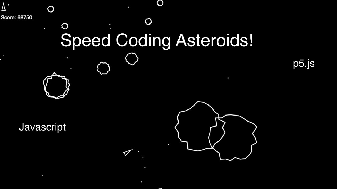 Speed Coding Asteroids in Javascript