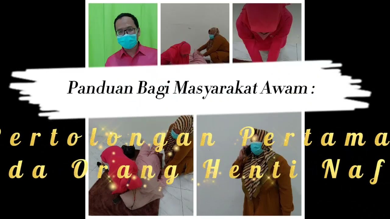 Panduan Pertolongan Pertama Bagi Masyarakat Awam