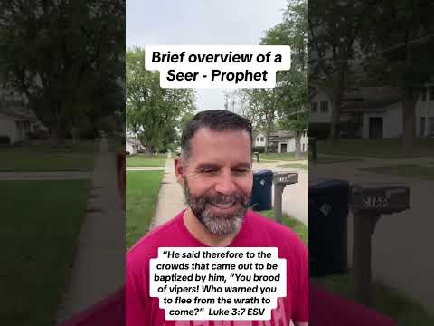 What is a Seer Prophet?