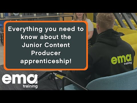 NEW! Junior Content Producer apprenticeship course | EMA Training