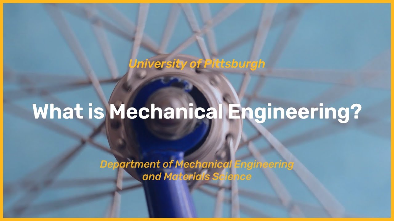 What is Mechanical Engineering?