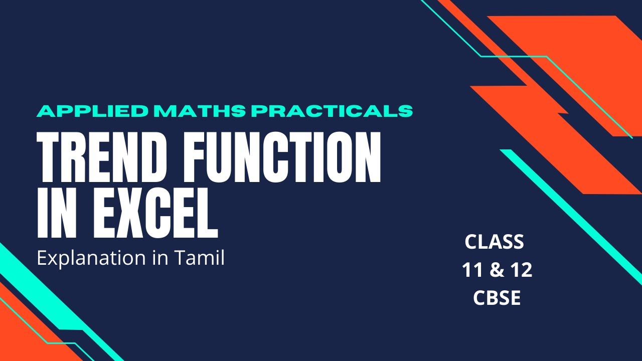 TREND FUNCTION IN EXCEL || Applied Maths Practicals || Class 12 CBSE | Explanation in Tamil