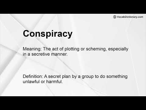 Conspiracy Meaning