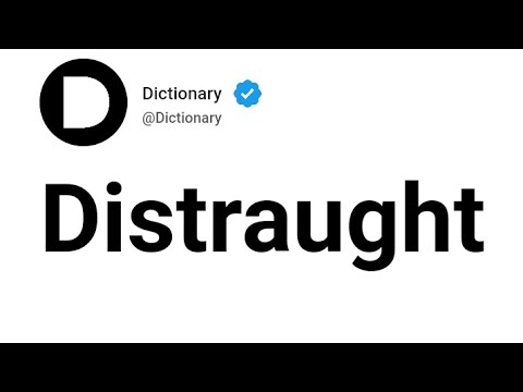 Distraught Meaning In English