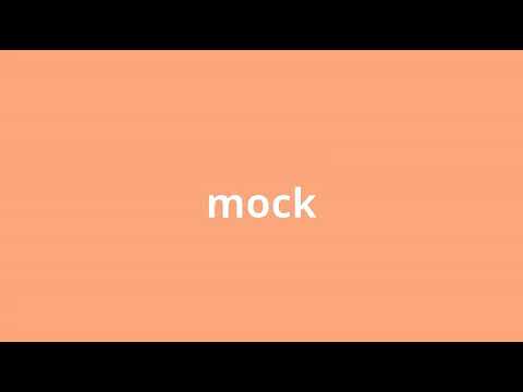 what is the meaning of mock