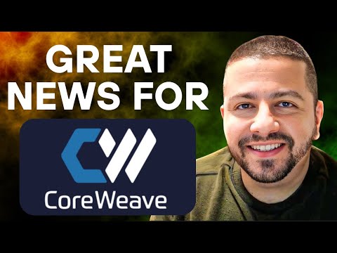 Great News for CoreWeave Stock Investors | CRWV Stock Analysis | AI Stocks to Watch