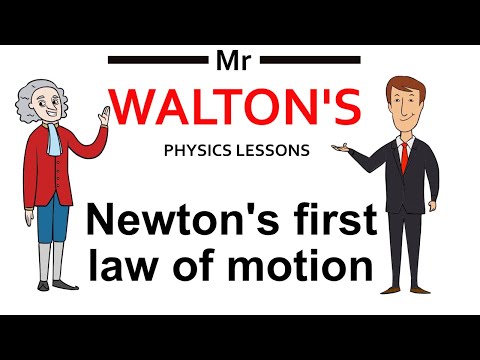 Newton’s First Law of Motion from the forces topic of GCSE science with Mr Walton’s Physics lessons