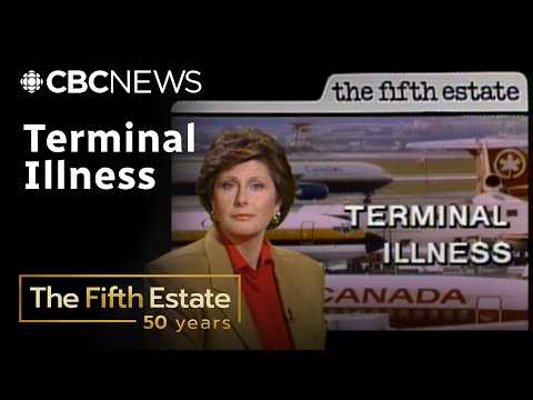 Terminal Illness (1989) | The Fifth Estate