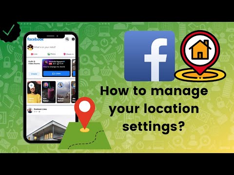 How to manage your location settings on Facebook?