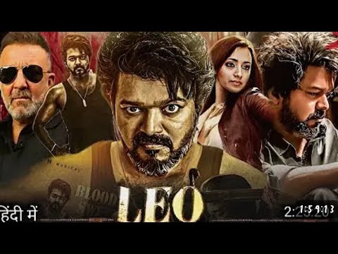LEO Full Movie In Hindi Dubbed Full HD | LEO FULL MOVIE IN HINDI DUBBED HD 4K VIDEO |st 13, 2024