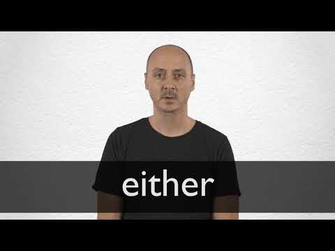 How to pronounce EITHER in British English