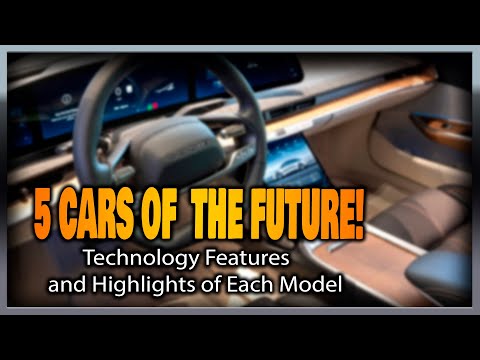 The 5 Most Technologically Advanced Cars of 2022