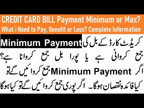 Credit Card Bill Payment Complete Information | Credit Card Bill Minimum or Total Bill | Credit Card