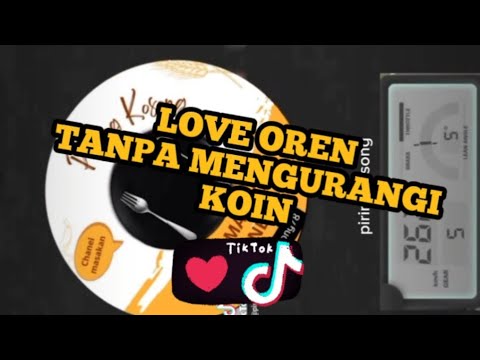 Trik Absen / Love Oren tanpa mengurangi koin tik tok kita tetap aman.
