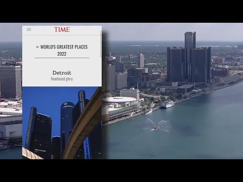 Time Magazine names Detroit one of the World's Greatest Places
