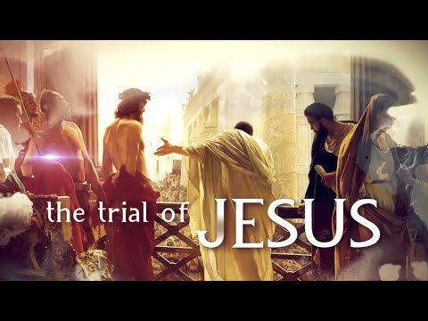 The Trial of Jesus with Doug Brady