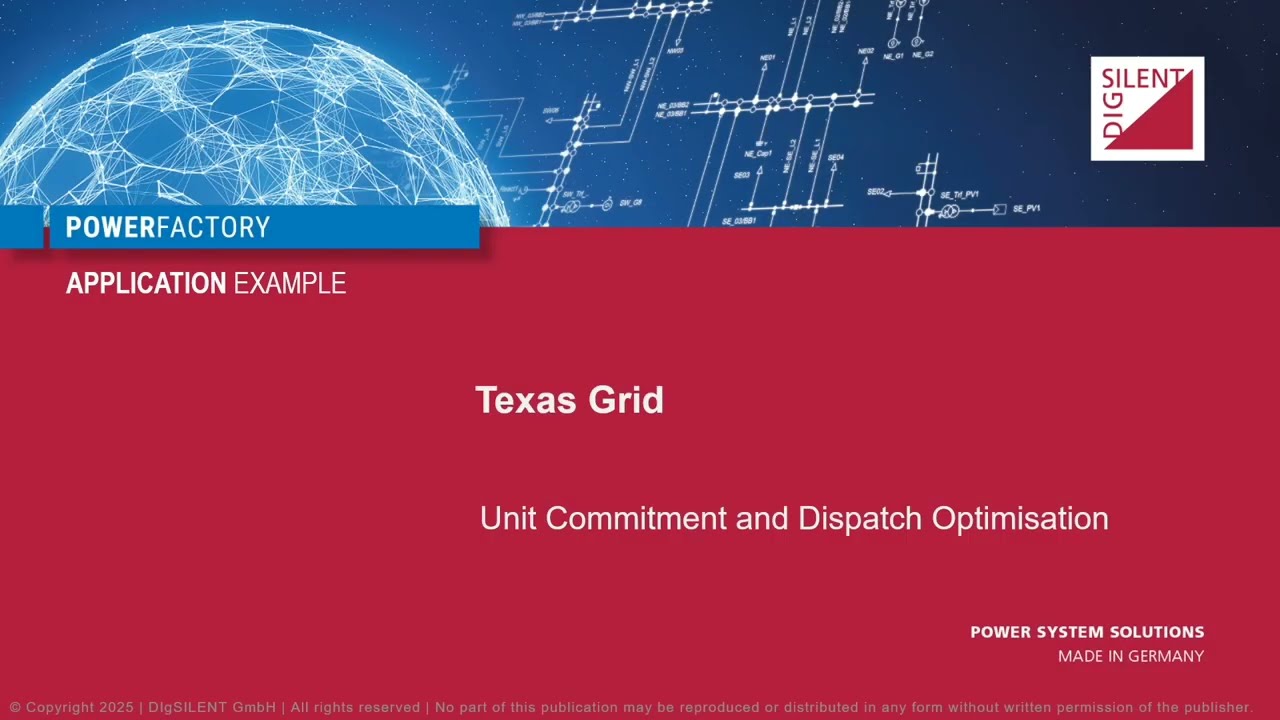 PowerFactory - Texas Grid – Unit Commitment and Dispatch Optimisation