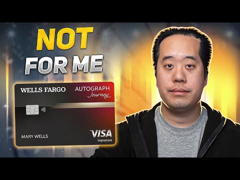 Should YOU Get the Wells Fargo Autograph Journey Credit Card? (2024)