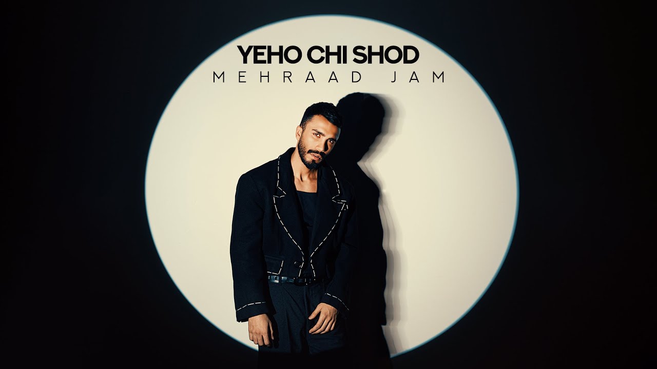 Yeho Chi Shod by Mehraad Jam from Iran | Popnable