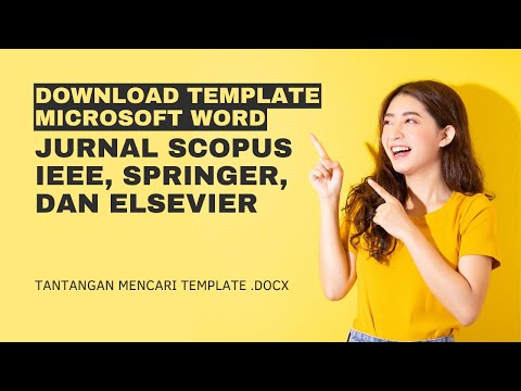 Download Template Word untuk Jurnal Scopus IEEE, Springer, dan Elsevier