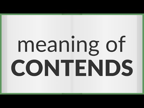 Contends | meaning of Contends