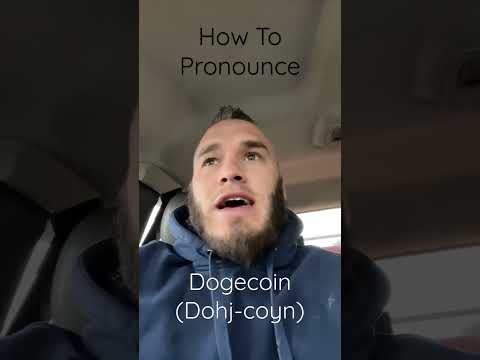 How To Pronounce DogeCoin