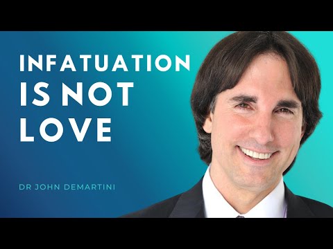 The Difference Between Love and Infatuation Dr John Demartini #Shorts