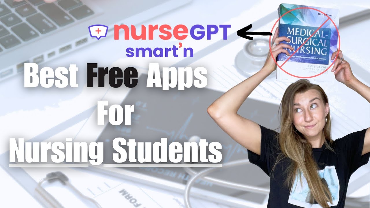 Best FREE Apps & Resources for Nursing Students // Smart'n & Nurse GPT