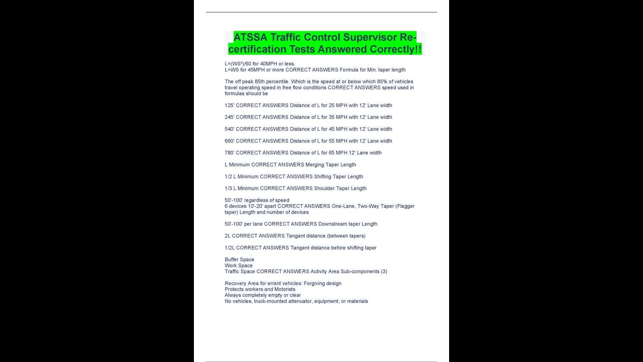 ATSSA Traffic Control Supervisor Re certification Tests Answered Correctly!!