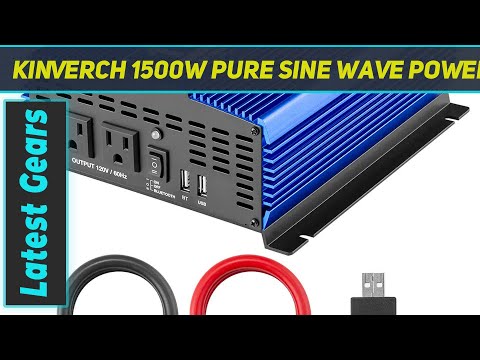 Kinverch 1500W Pure Sine Wave Power Inverter - Review 2023