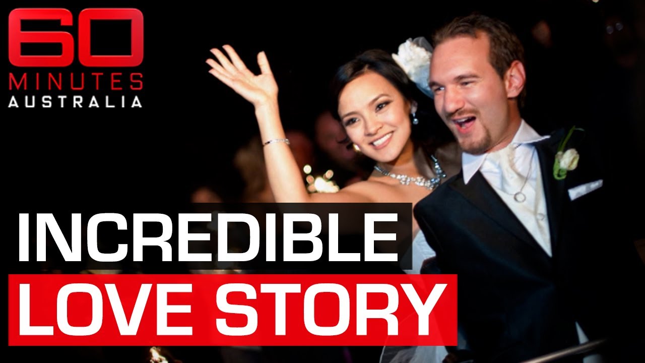 No Limbs, No Limits: Nick Vujicic's incredible love story | 60 Minutes Australia