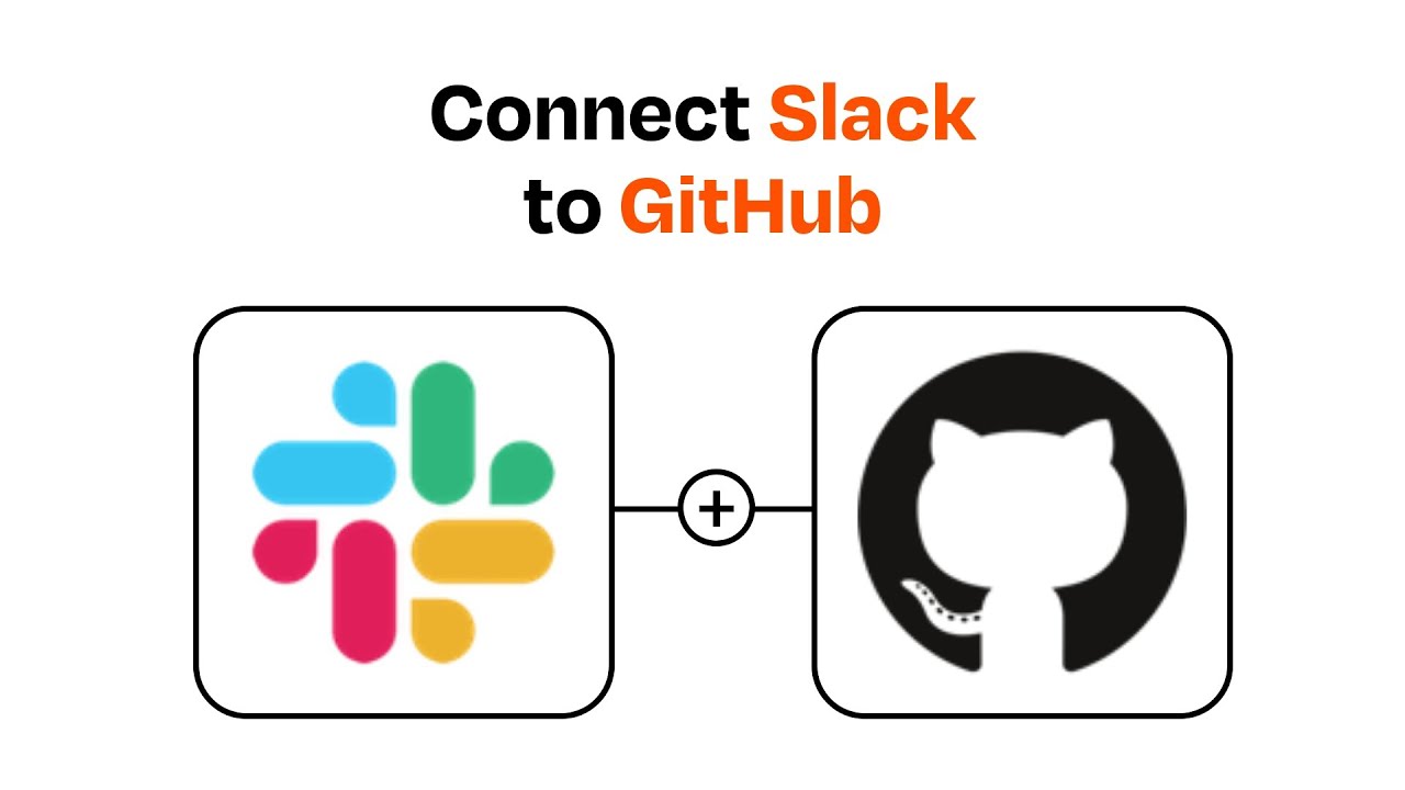 How to connect Slack to GitHub - Easy Integration