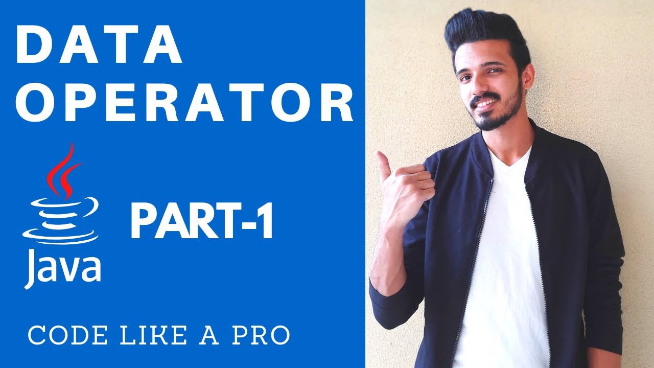 2.2 Data Operators In Java |  Arithmetic And Unary Operators (Part - 1)