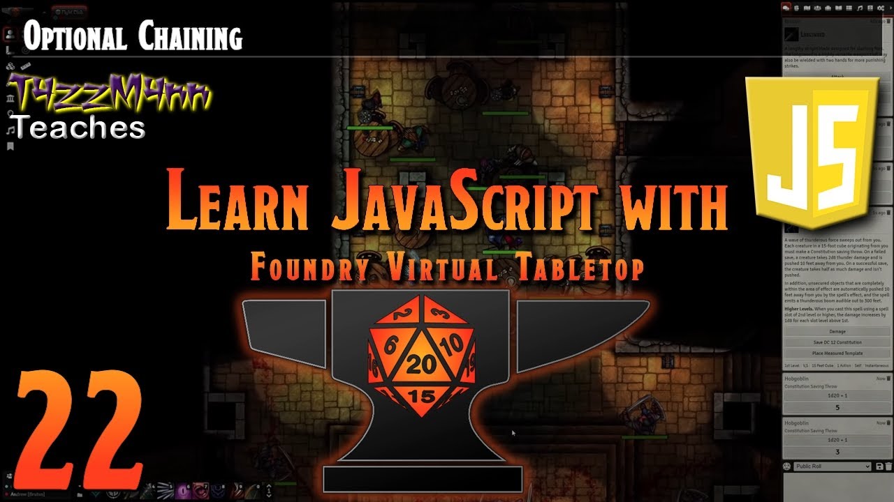 Learn JavaScript With Foundry VTT V10.X - E22: Optional Chaining