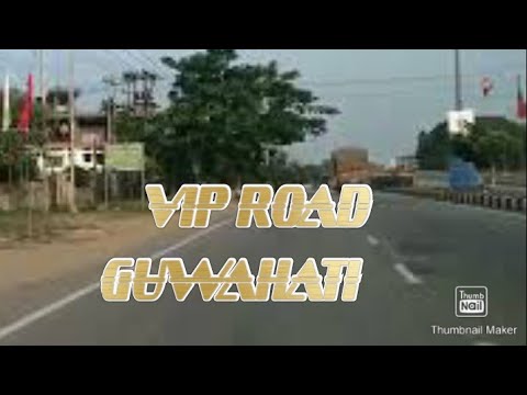 Guwahati VIP road!!airport road!! assam