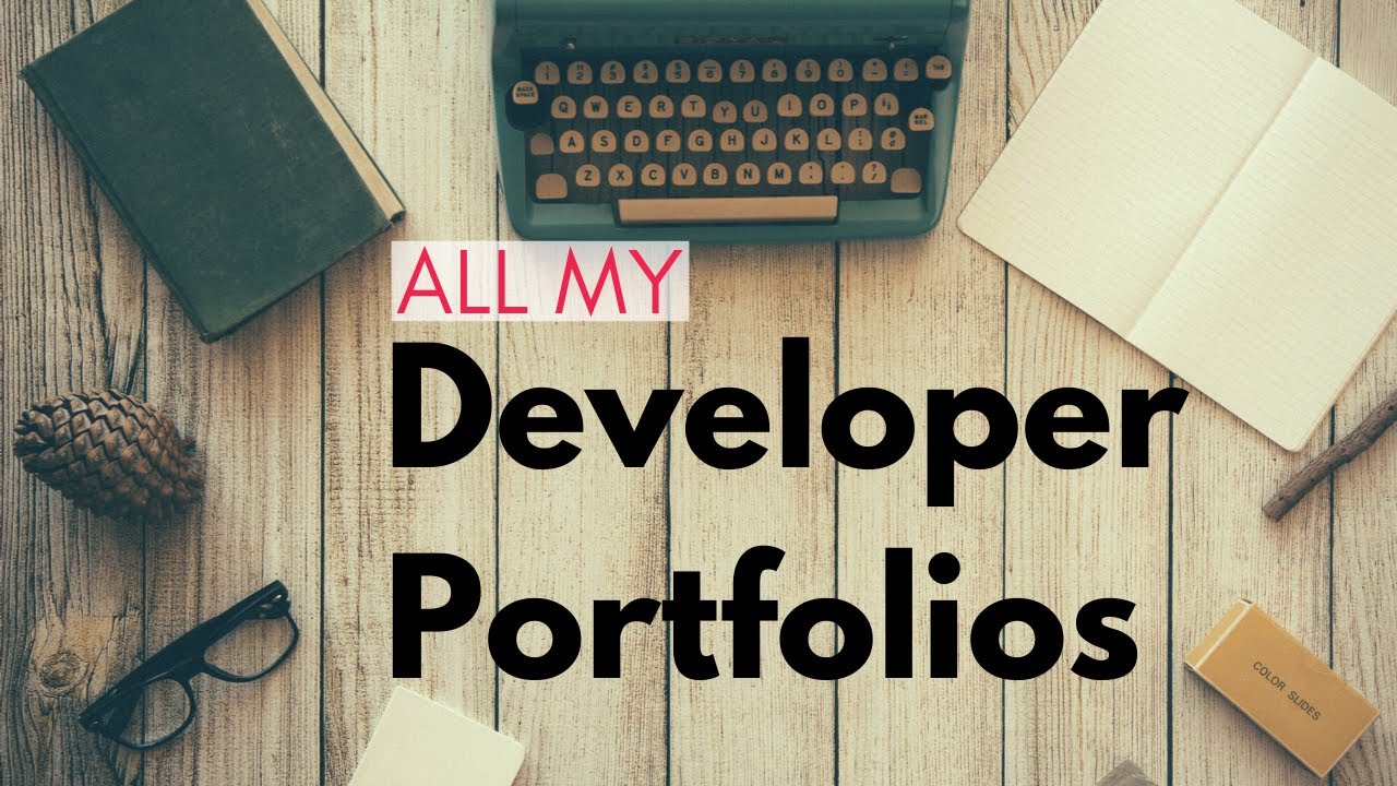 All of my Software Developer Portfolios in my Career | What got me hired