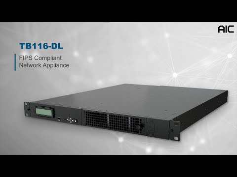AIC TB116-DL : New 1U FIPS Compliant System