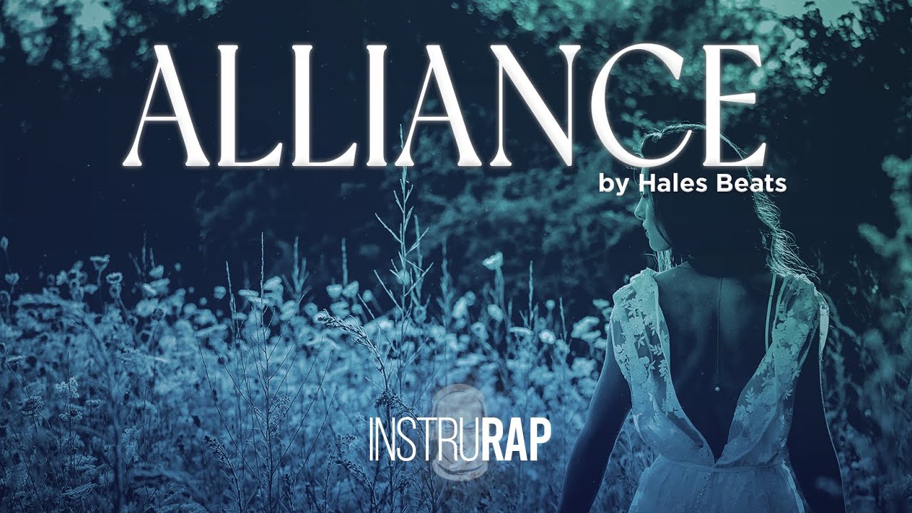 [FREE] Instru Rap Mélancolique/Trap |  Intense Instrumental Rap - ALLIANCE - Prod. By HALES BEATS