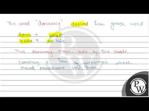 Demos' and 'Kratia' in 'greek' means (a) government/ people (b) Peo...