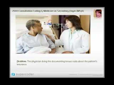 2010 Consultation Coding Medicare as Secondary Payer (MSP)