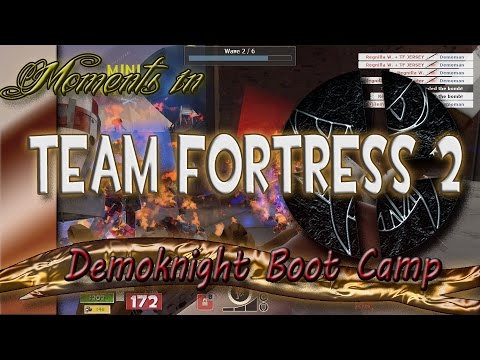 Steam Community :: Video :: Moments in Team Fortress 2 - Demoknight ...
