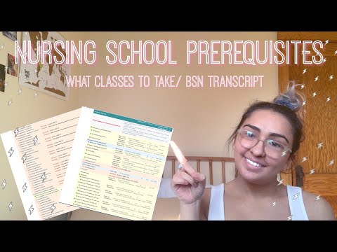 Nursing School Prerequisites: Complete BSN Transcript | What Classes to Take