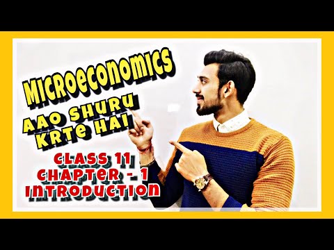 Introduction to microeconomics - class 11 - chapter - 1 - part - 1 ...