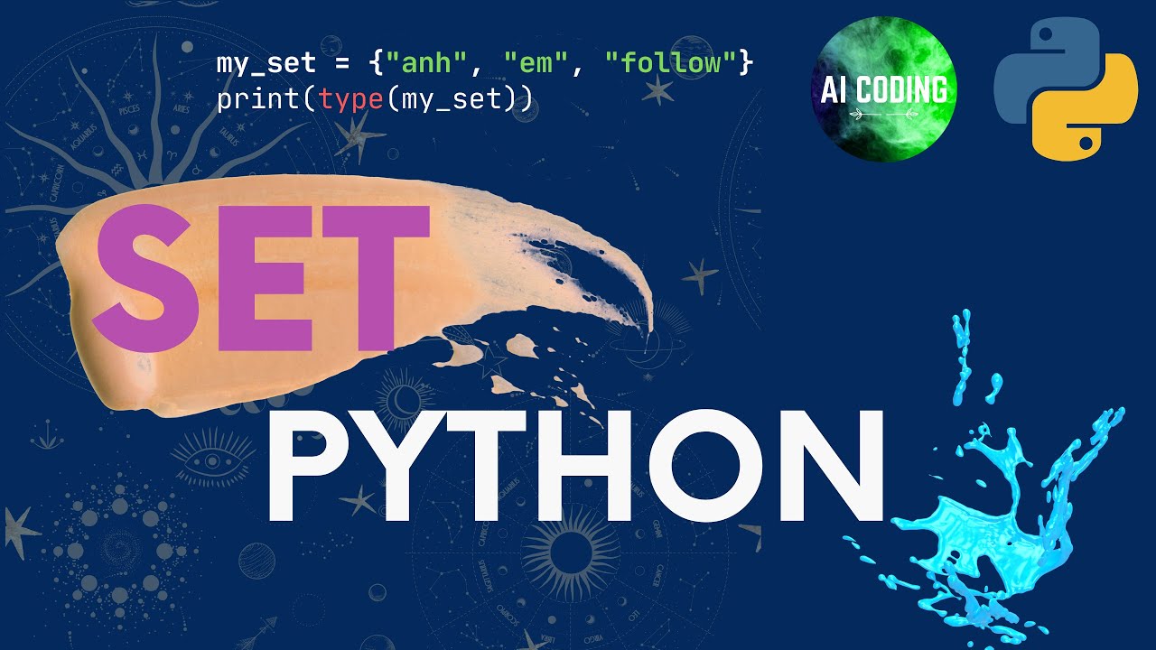 Kiểu Dữ Liệu Set Trong Python #python #set #pythonforbeginners #pythontutorial #aichatbot #ai
