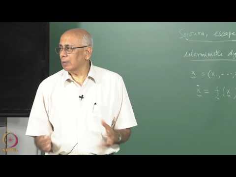 Mod-01 Lec-28 Statistical aspects of deterministic dynamics (Part 1)