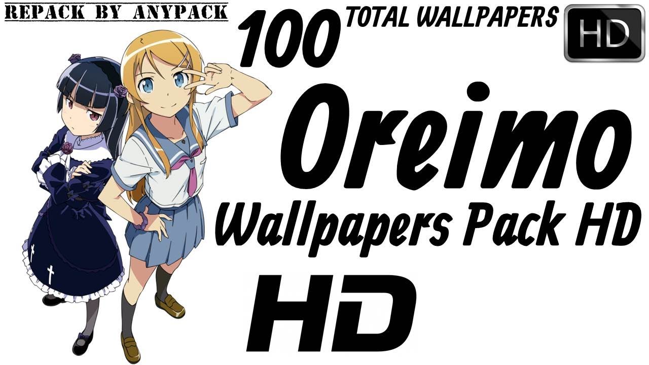 Oreimo Wallpaper Pack HD