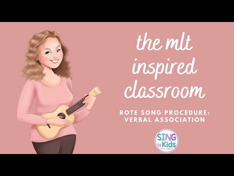 Rote Song Procedure: Verbal Association